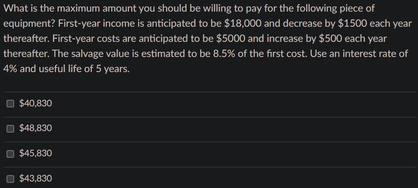 Solved What is the maximum amount you should be willing to | Chegg.com