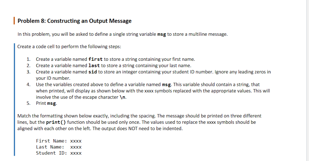Solved Problem 8: Constructing an Output MessageIn this | Chegg.com