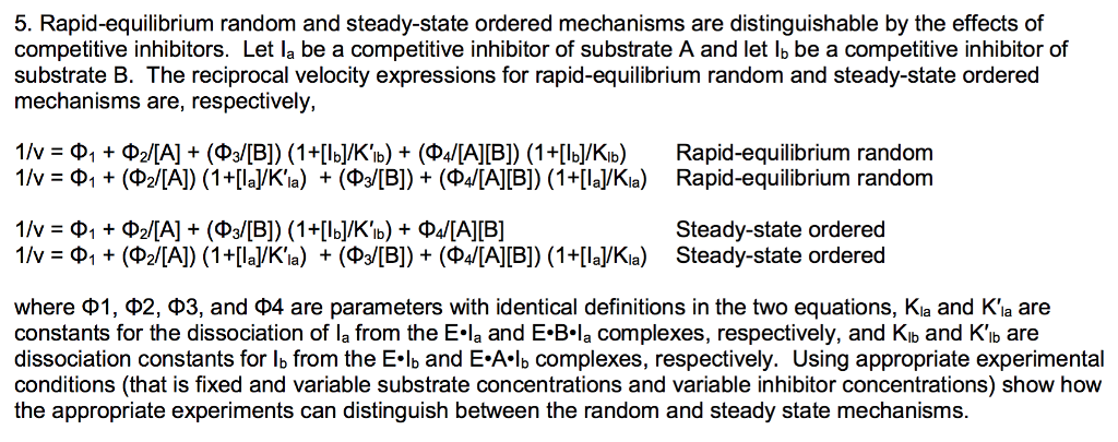 5. Rapid-equilibrium random and steady-state ordered | Chegg.com