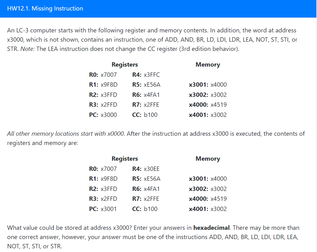 Solved HW12.1. Missing Instruction An LC-3 computer starts | Chegg.com