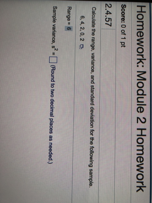 Solved Homework Module 2 Homework Score 0 Of 1 Pt 2 4 57