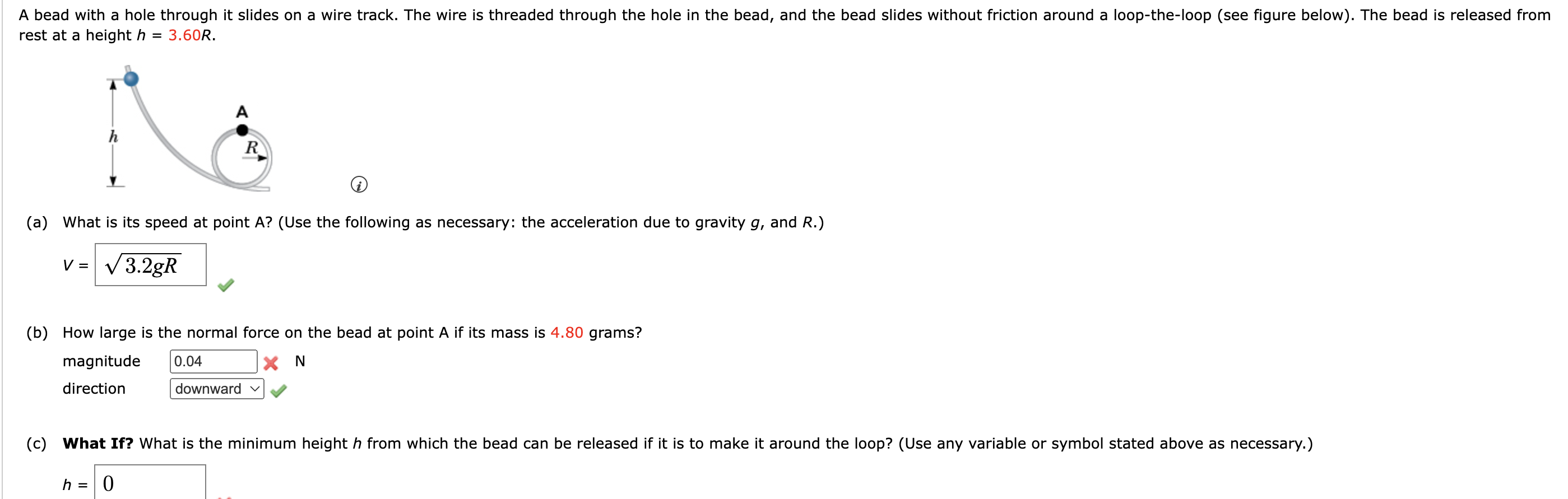 Solved rest at a height h=3.60R.(i)(a) ﻿What is its speed at | Chegg.com