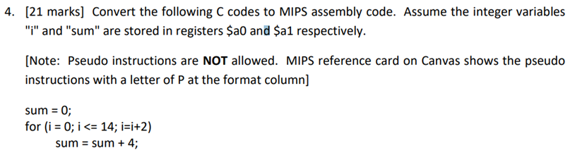 Solved Convert the following C codes to MIPS assembly code. | Chegg.com