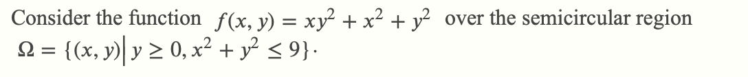 Solved Consider The Function ƒ X Y Xy² X² Y² Over