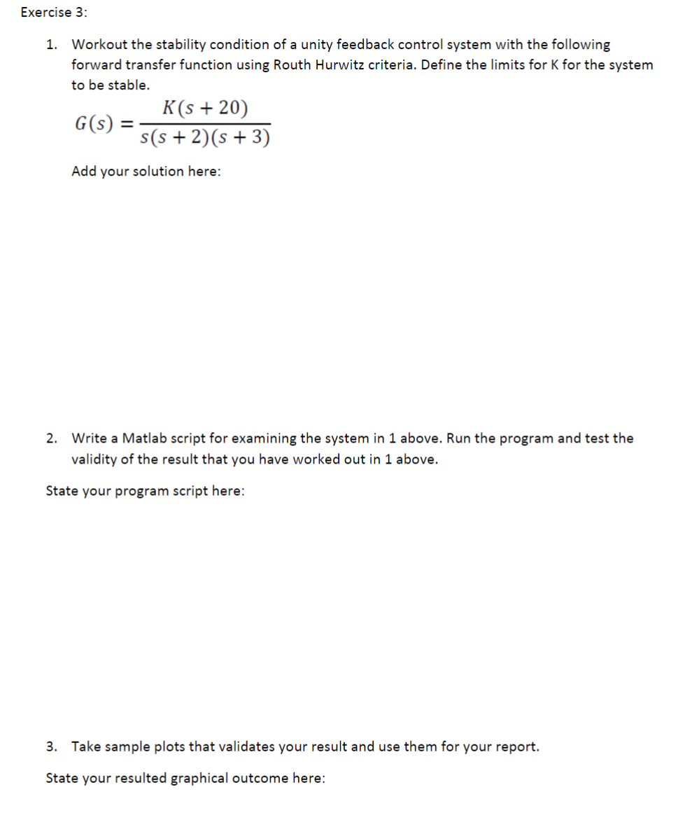 Solved 1. Workout the stability condition of the unity | Chegg.com