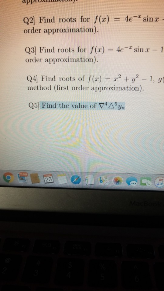 Solved APPIUMIMUI Q2 Find roots for f(x) = 4e-1 sin x order | Chegg.com