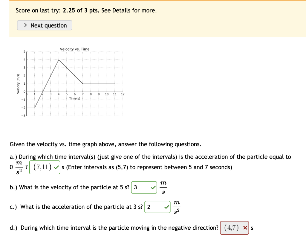 Solved Please help I am unsure what I did wrong for part D | Chegg.com