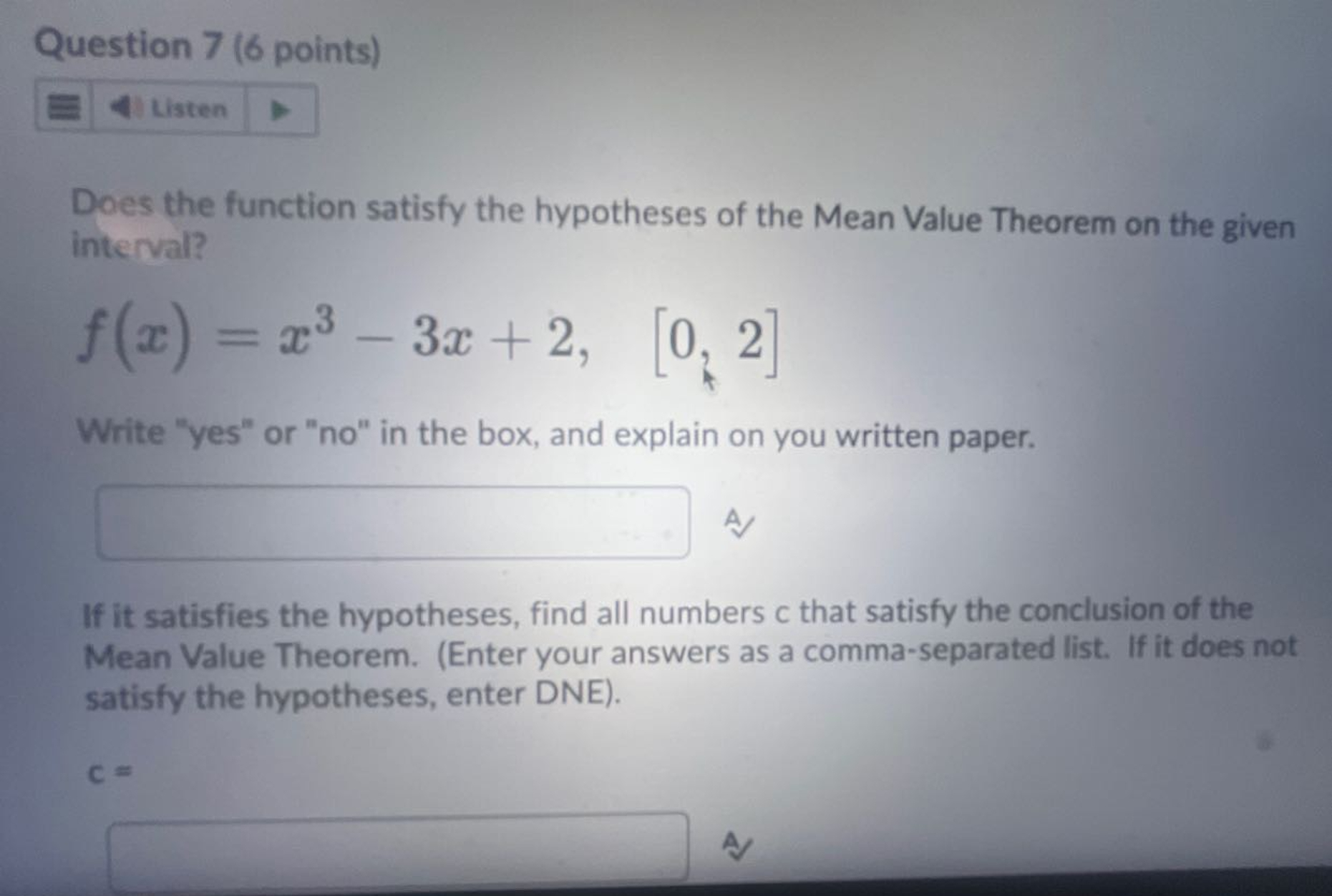 Solved Question 7 (6 ﻿points)Does the function satisfy the | Chegg.com
