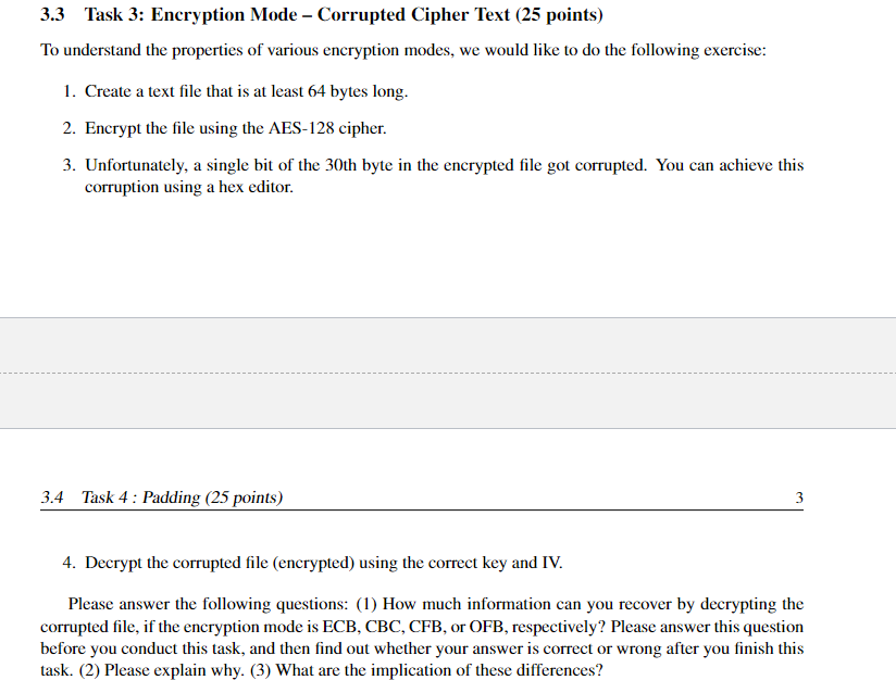 Solved 3.3 Task 3: Encryption Mode - Corrupted Cipher Text | Chegg.com
