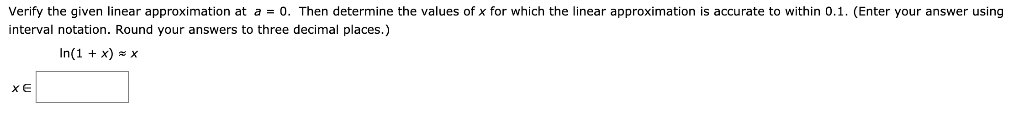 Solved verify the given linear approximation at a-0. Then | Chegg.com