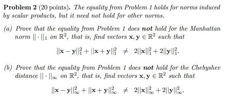 Solved Problem 2 (20 points). The equality from Problem 1 | Chegg.com