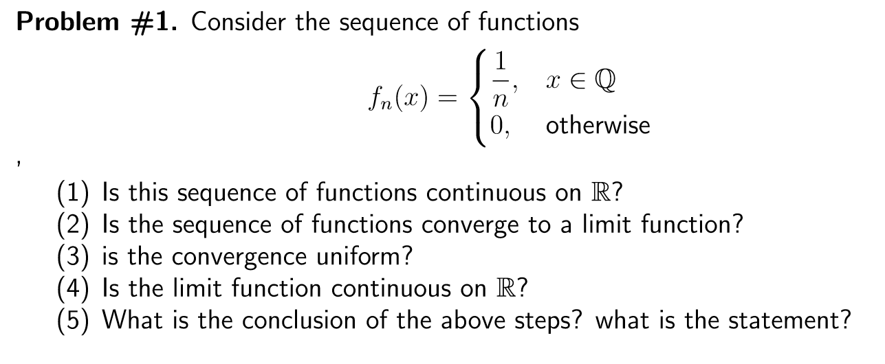 Solved Problem 1 Consider The Sequence Of Functions X 2642