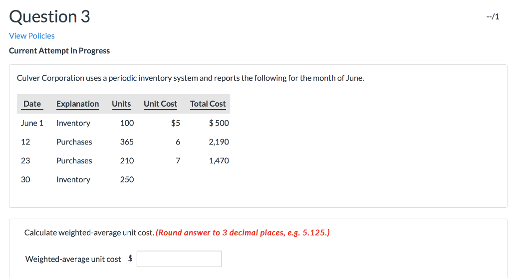 Solved Question 3 --/1 View Policies Current Attempt in | Chegg.com