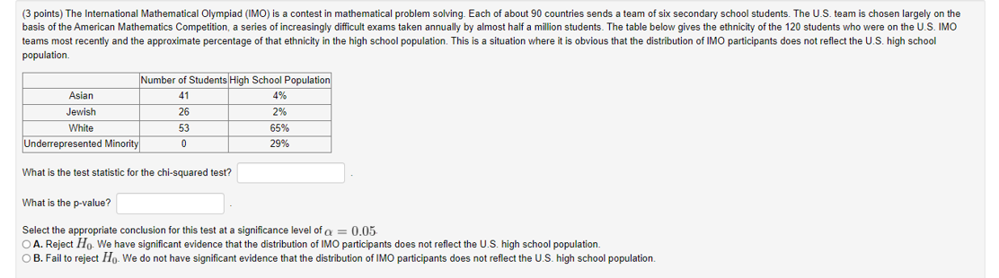 Solved (3 points) The International Mathematical Olympiad | Chegg.com