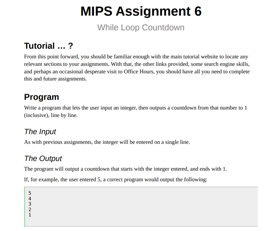 Solved MIPS Assignment 6 While Loop Countdown Tutorial ... ? | Chegg.com Solved MIPS Assignment 6 While Loop Countdown Tutorial ... ? | Chegg.com