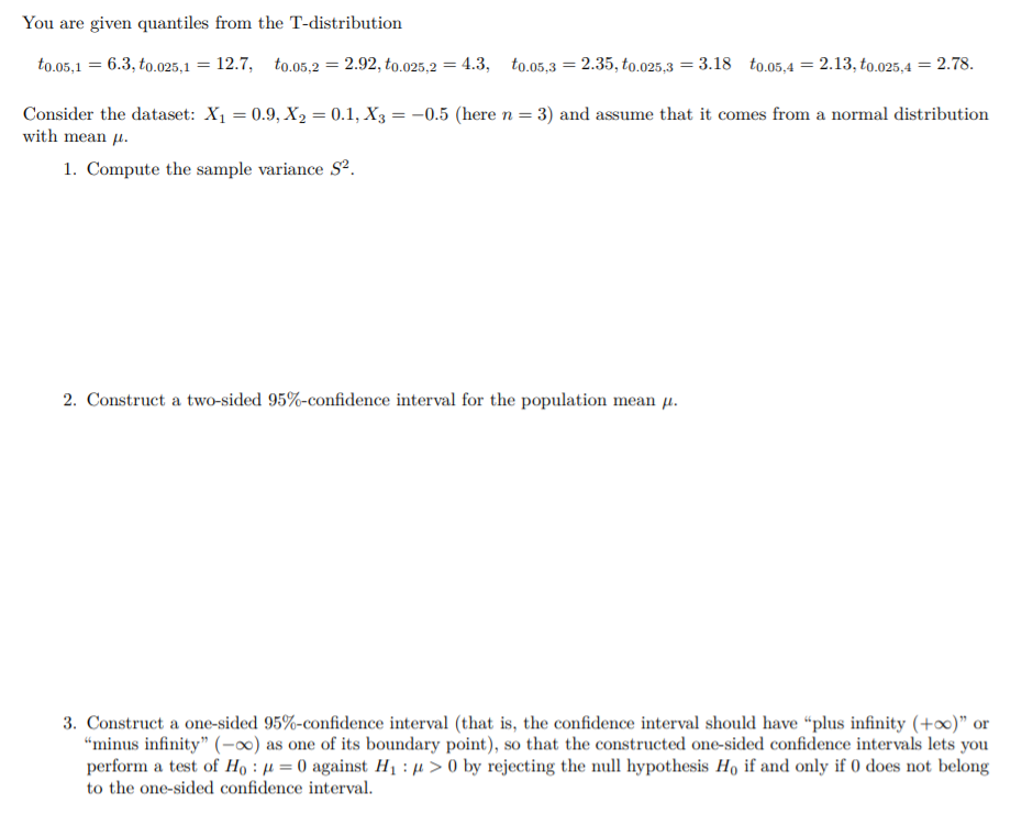 Solved You are given quantiles from the T-distribution | Chegg.com