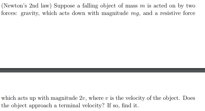 Solved (Newton's 2nd law) Suppose a falling object of mass m | Chegg.com