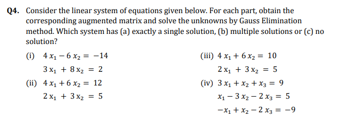Solved Q4. ﻿Consider the linear system of equations given | Chegg.com