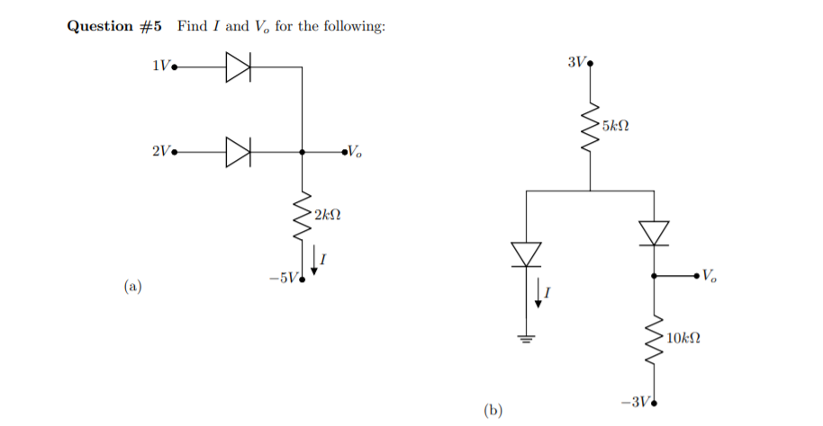 Solved Question #5 Find I and V, for the following: IV. 3V, | Chegg.com Solved Question #5 Find I and V, for the following: IV. 3V, | Chegg.com