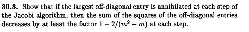 Solved 30.3. Show that if the largest off-diagonal entry is | Chegg.com