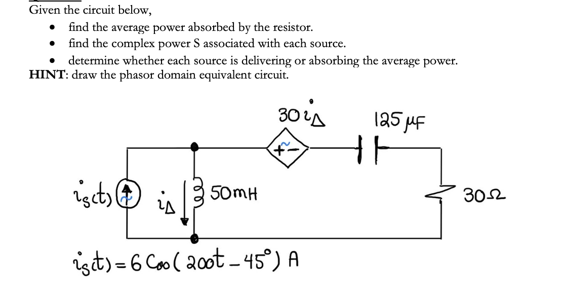 Solved Given the circuit below, - find the average power | Chegg.com
