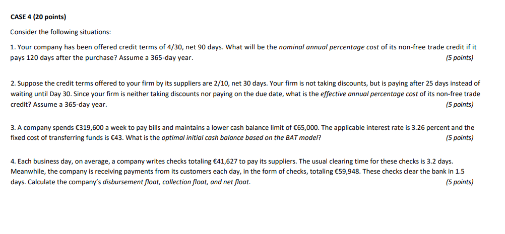 Solved CASE 4 (20 points) Consider the following situations: | Chegg.com