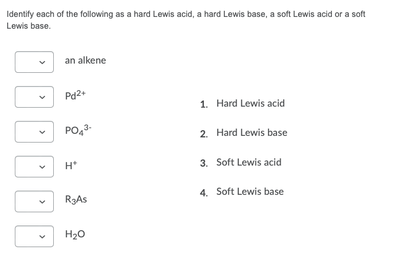 Solved Identify each of the following as a hard Lewis acid, | Chegg.com