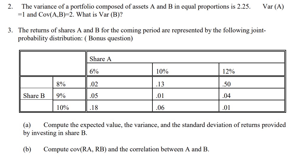 Solved 2. The variance of a portfolio composed of assets A | Chegg.com