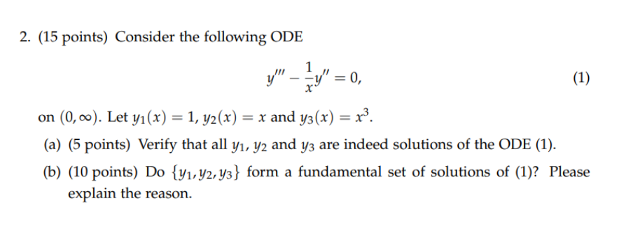 Solved 2. (15 points) Consider the following ODE | Chegg.com
