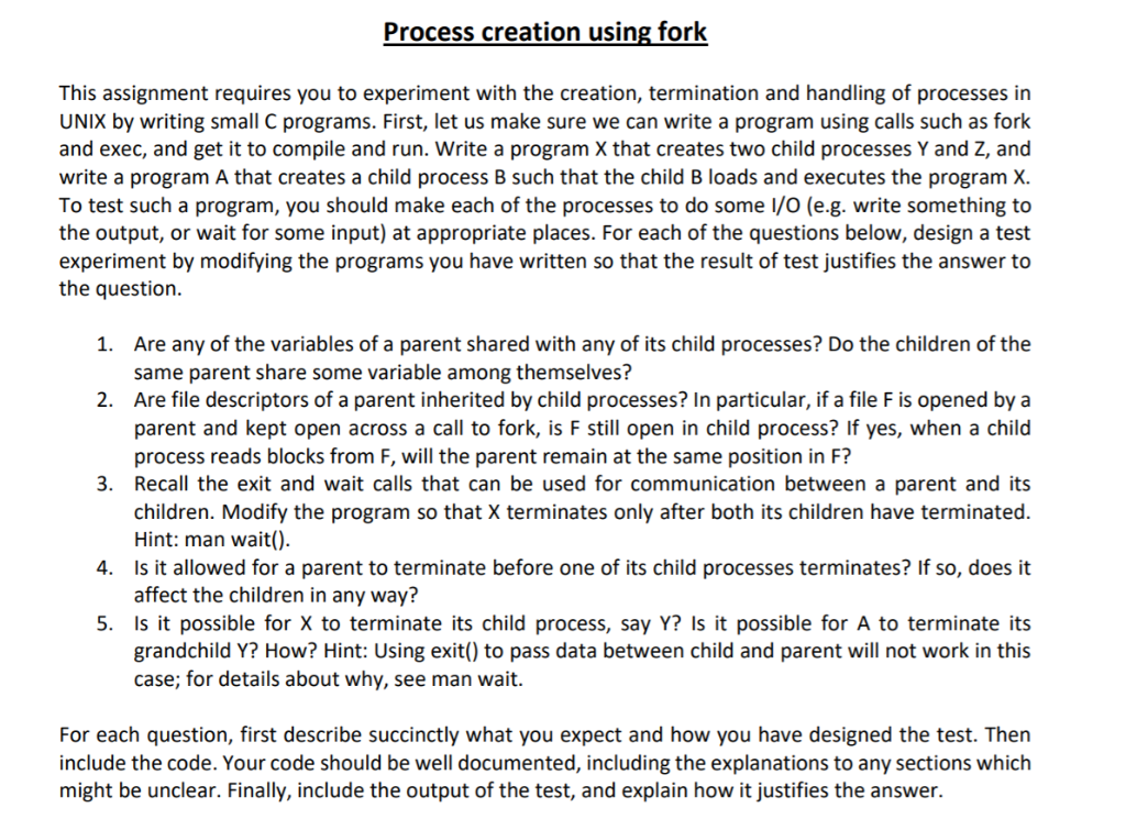 Solved Process creation using fork This assignment requires | Chegg.com