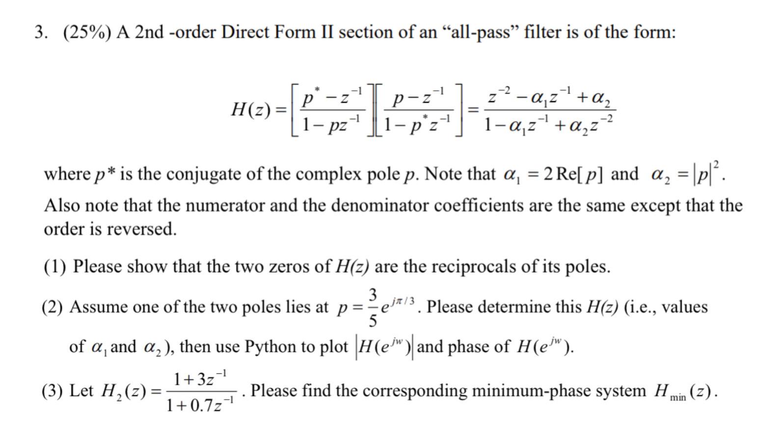 3. (25%) A 2nd -order Direct Form II section of an | Chegg.com