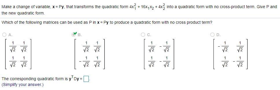 Solved Make a change of variable, x = Py, that transforms | Chegg.com