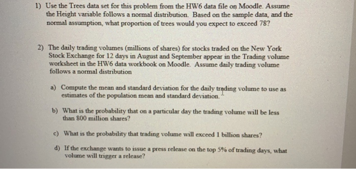 Solved 1) Use the Trees data set for this problem from the | Chegg.com