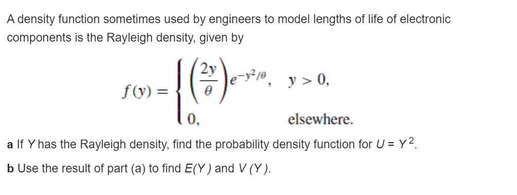 Solved A density function sometimes used by engineers to | Chegg.com
