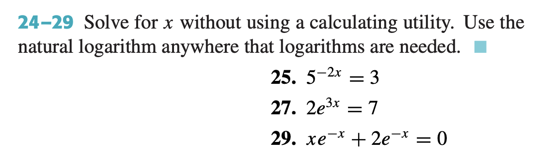 Solved 24-29 Solve for x without using a calculating | Chegg.com