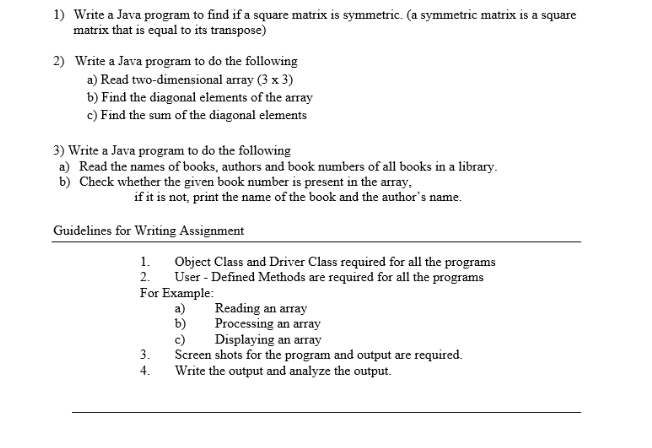 Solved 1) Write a Java program to find if a square matrix is | Chegg.com