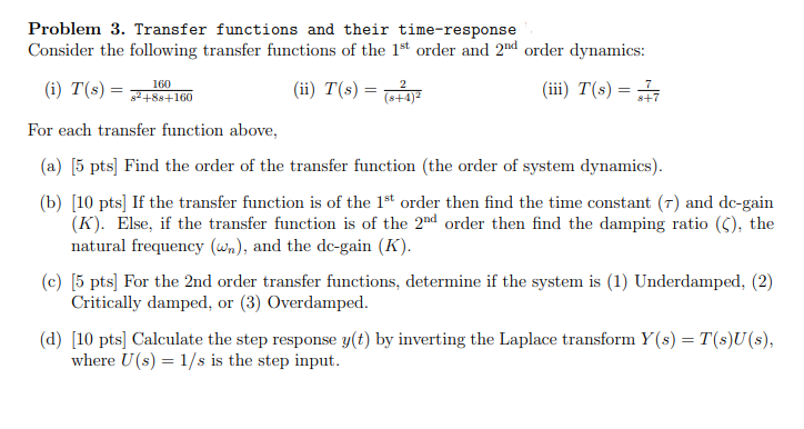 Solved 8+7 Problem 3. Transfer functions and their | Chegg.com