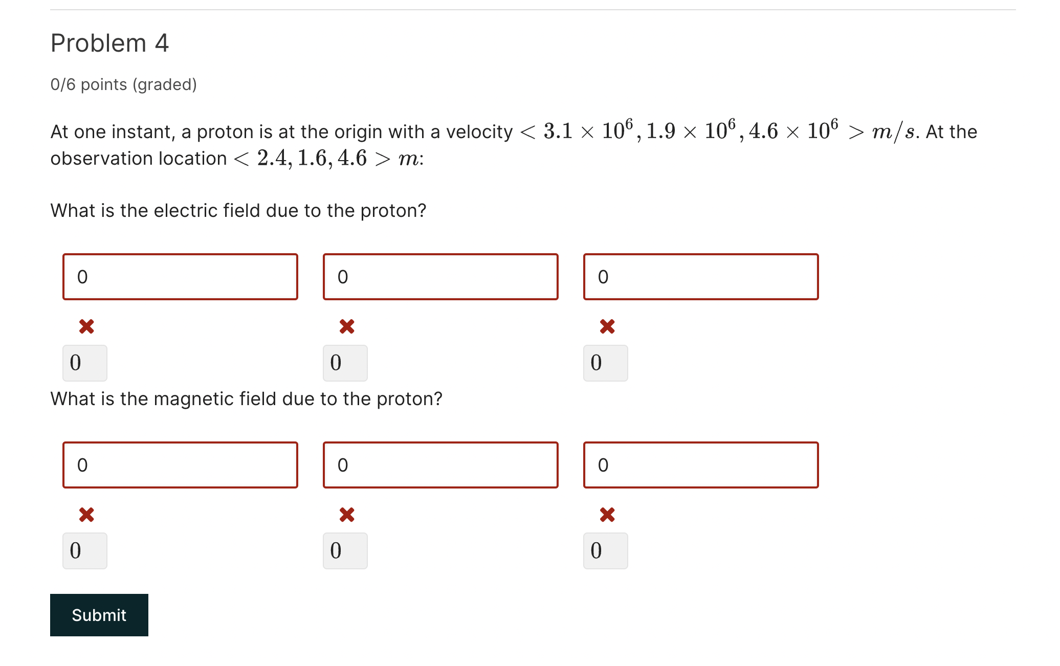 Solved 0/6 points (graded) At one instant, a proton is at | Chegg.com