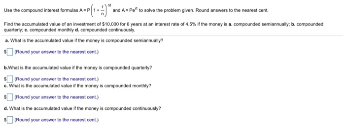 Solved Use the compound interest formulas and A Pe' to solve | Chegg.com