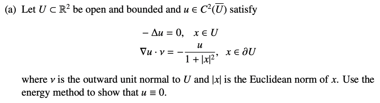 Solved (a) Let U⊂R2 be open and bounded and u∈C2(Uˉ) satisfy | Chegg.com