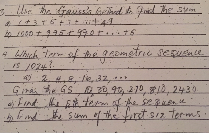 Solved Use the Gauss's method to find the sum a) 1 + 3 + 5 | Chegg.com