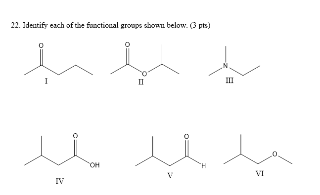 Solved 22. Identify each of the functional groups shown | Chegg.com