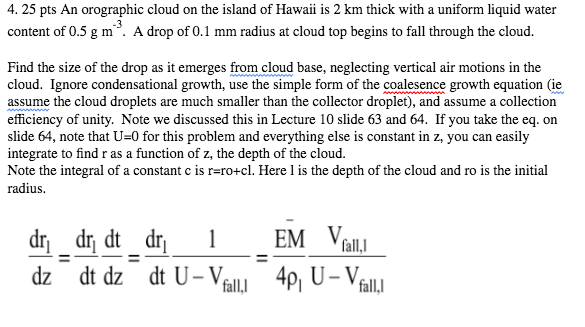 Solved 4. 25 pts An orographic cloud on the island of Hawaii | Chegg.com