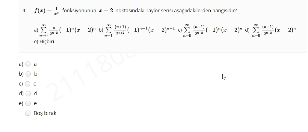 Solved 4- f(x)=x21 fonksiyonunun x=2 noktasındaki Taylor | Chegg.com