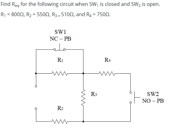 Solved Find Req ﻿for the following circuit when SW1 ﻿is | Chegg.com