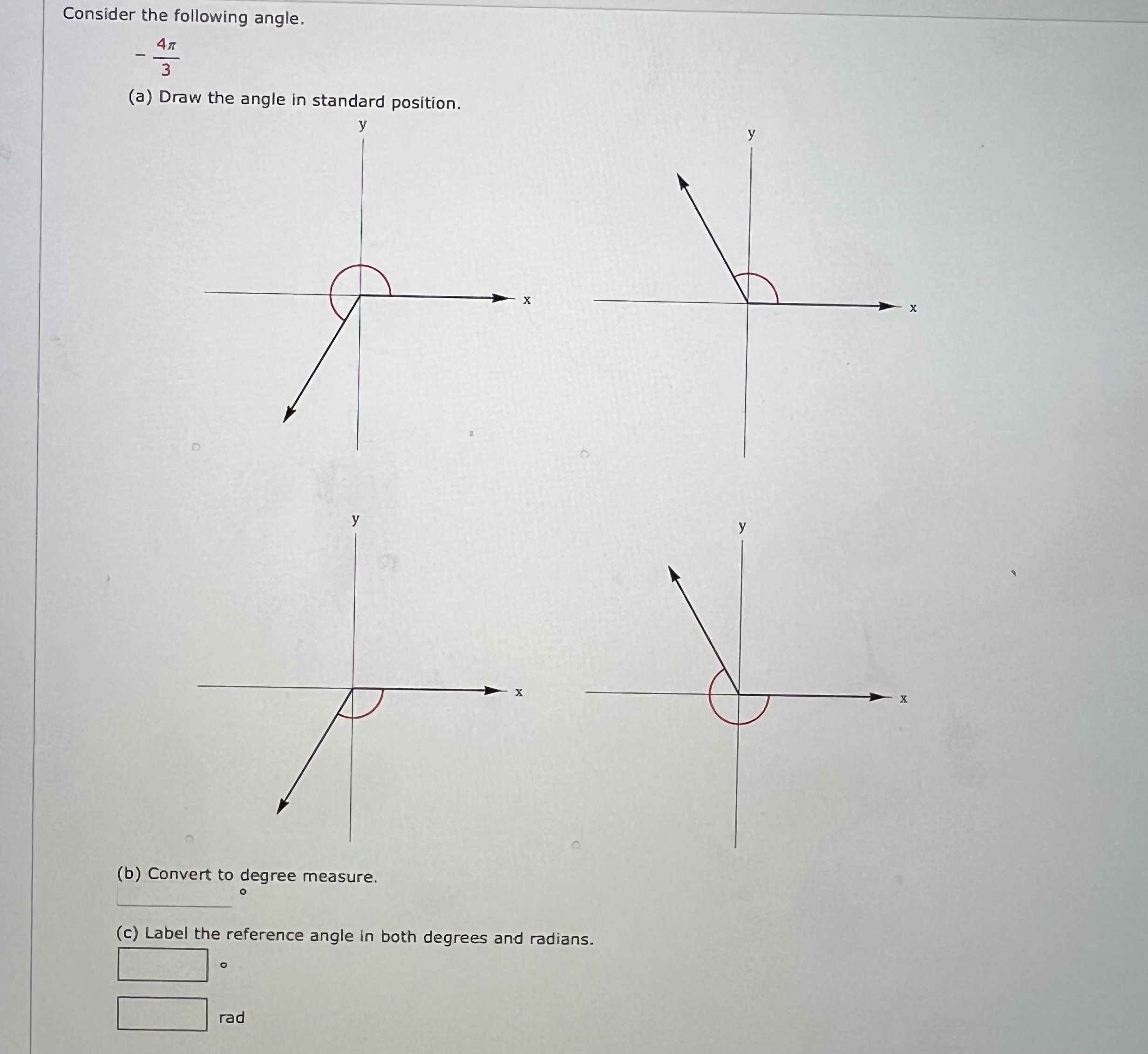 Solved Consider the following angle. −34π (a) Draw the angle | Chegg.com