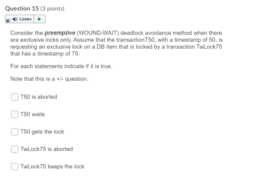 Solved Question 15 (3 points) Listen Consider the preemptive | Chegg.com