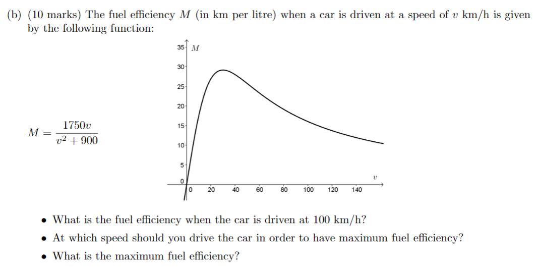 Solved (b) (10 marks) The fuel efficiency M (in km per | Chegg.com