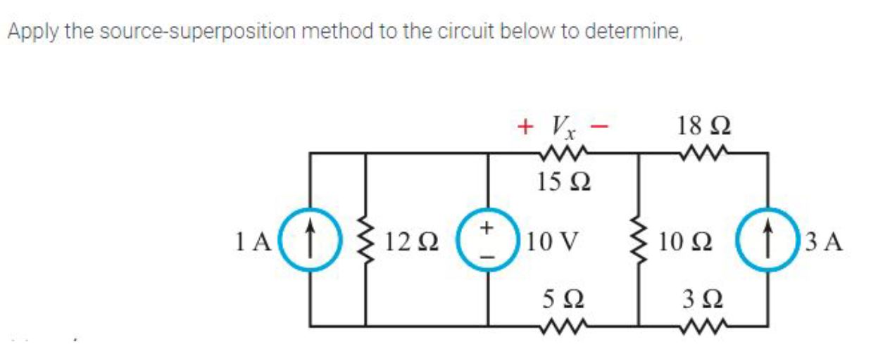Solved Apply the source-superposition method to the circuit | Chegg.com