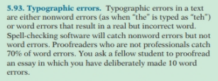 Solved 5.93. Typographic errors. Typographic errors in a | Chegg.com